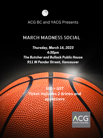 ACG + YACG Presents: March Madness Social | ACG British Columbia