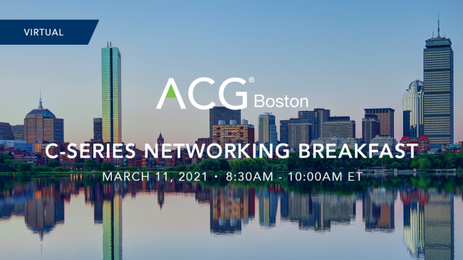 ACG Boston | C-Series Networking Breakfast: MedTech Panel (Virtual ...