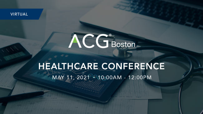ACG Boston | Healthcare Conference (Virtual) | ACG Boston