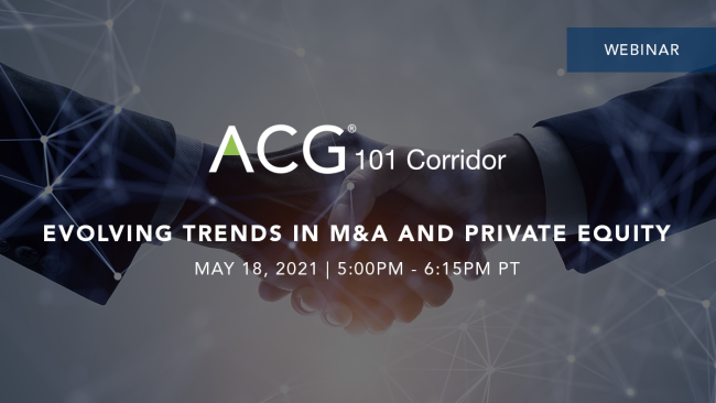 ACG 101 Webinar: Evolving Trends in M&A and Private Equity | ACG 101 ...