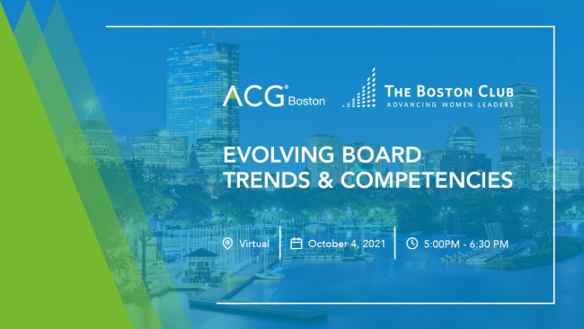 ACG Boston & The Boston Club | Evolving Board Trends & Competencies ...