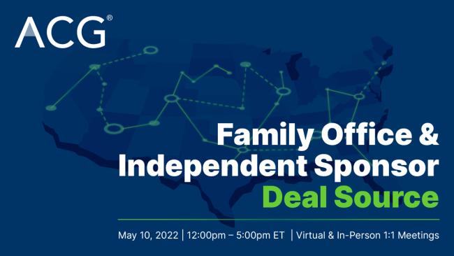 Family Office & Independent Sponsor DealSource | ACG Global