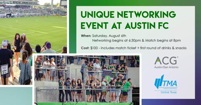 ACG ASA & TMA Joint Networking Event at Austin FC Match on 8/6/22 | ACG ...