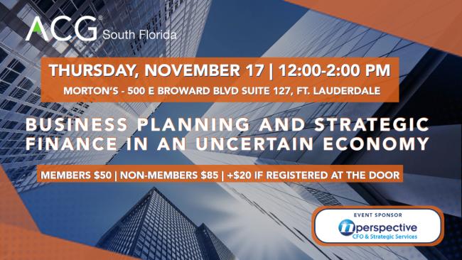 ACG South Florida CFO Round Table Luncheon: Business Planning and ...