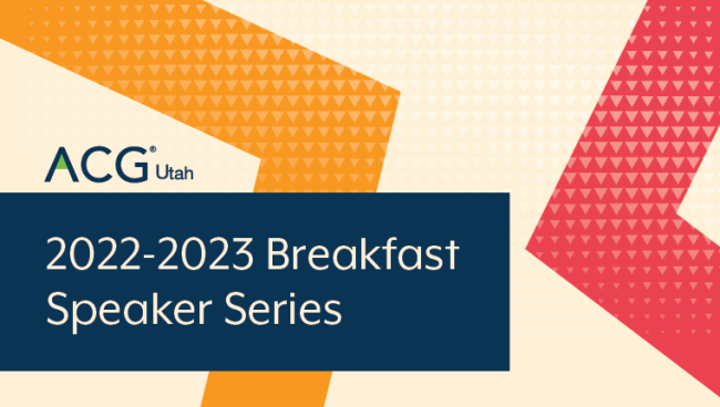 October 11 Breakfast Meeting with Robert Spendlove | ACG Utah