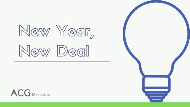 ACG Minnesota Young Professionals Presents: New Year, New Deal Part 1 ...