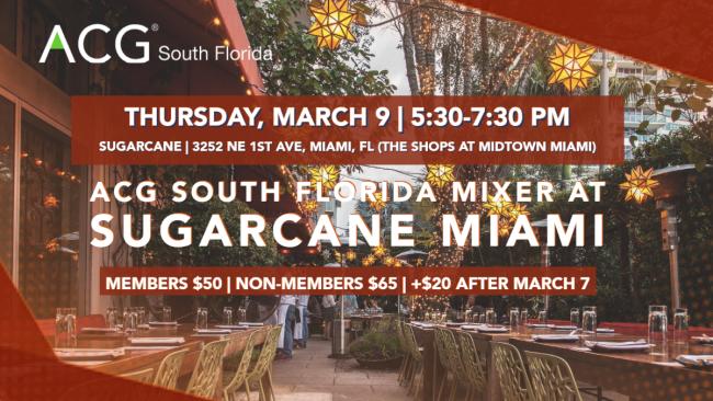 ACG South Florida Mixer at Sugarcane Miami | ACG South Florida
