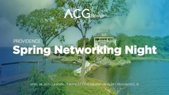 2023 ACG Boston: Spring Networking Night in Providence | ACG Boston
