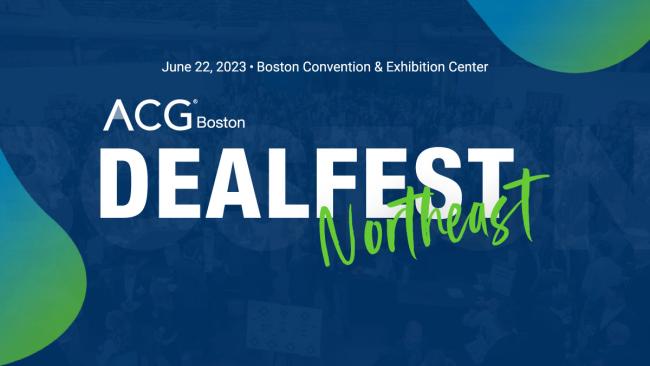 ACG Boston DealFest Northeast 2023 | ACG Boston