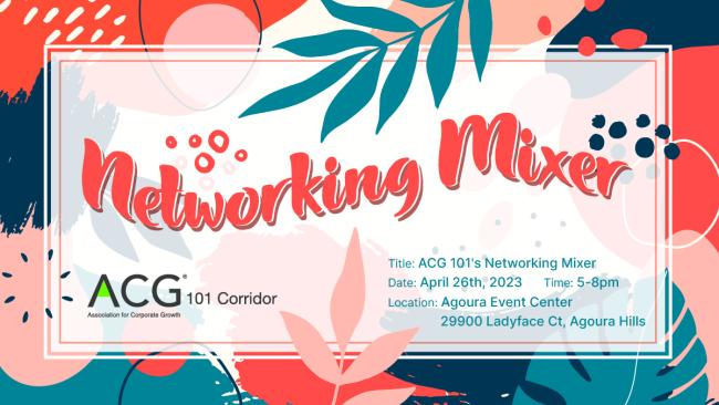 ACG 101 2023 Spring Networking Mixer | ACG 101 Corridor