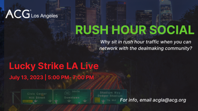 2023 ACG LA Rush Hour-Downtown | ACG Los Angeles