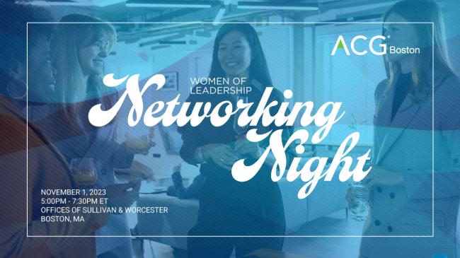 2023 ACG Boston: Women of Leadership Fall Networking | ACG Boston
