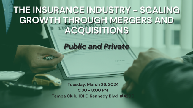 The Insurance Industry - Scaling Growth Through M&A | ACG Tampa Bay