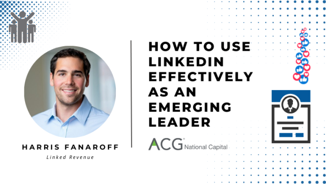 How to Use LinkedIn Effectively as an Emerging Leader | ACG National ...