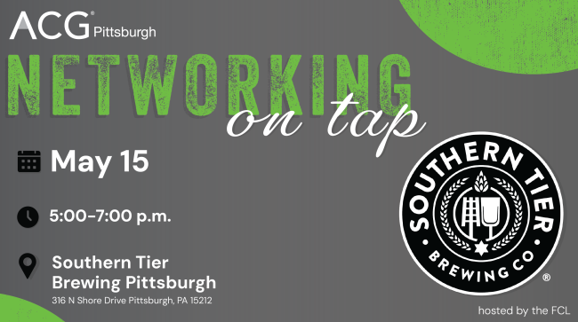 ACG Pittsburgh 2024 May FCL Event | ACG Pittsburgh