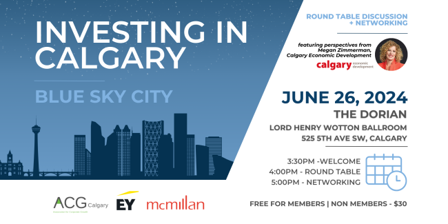Investing in Calgary: Blue Sky City | ACG Calgary