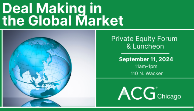 Deal Making in the Global Market | ACG Chicago
