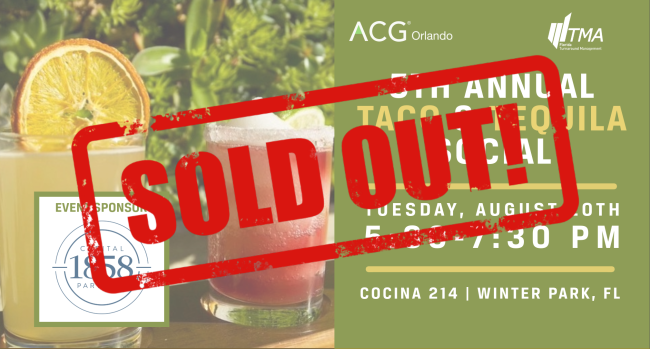 5th Annual Taco & Tequila Social with TMA Florida | ACG Orlando