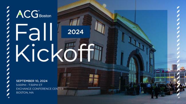 2024 ACG Boston: Fall Kickoff Event | ACG Boston