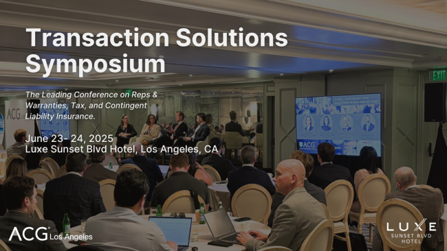 ACG Los Angeles | 2025 Transaction Solutions Symposium | ACG Los Angeles