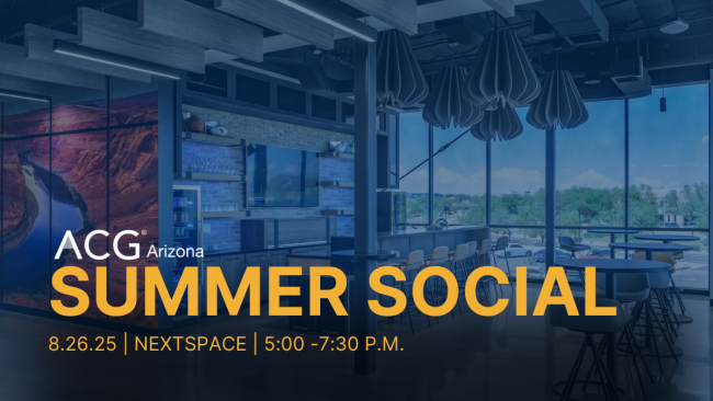 ACG Arizona 2025 Summer Social | ACG Arizona