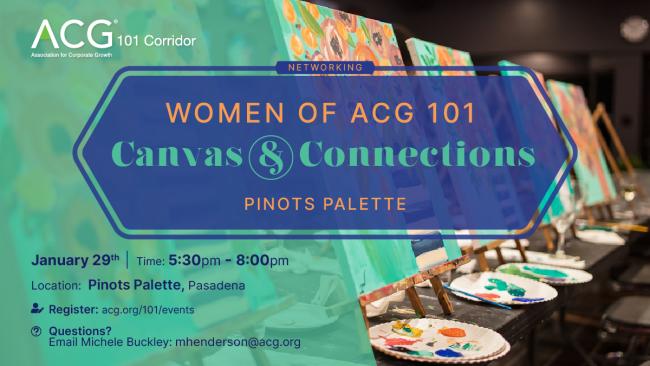 Jan 29th 2026 Women of ACG 101 Canvas & Connections Event | ACG 101 ...