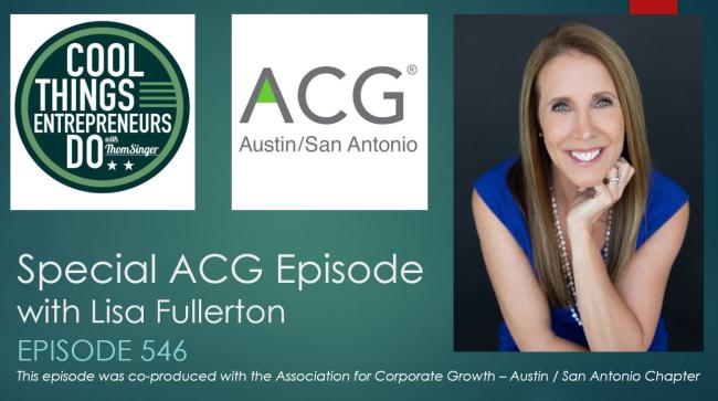 *Special Podcast Interview with Lisa Fullerton, President & CEO of A ...