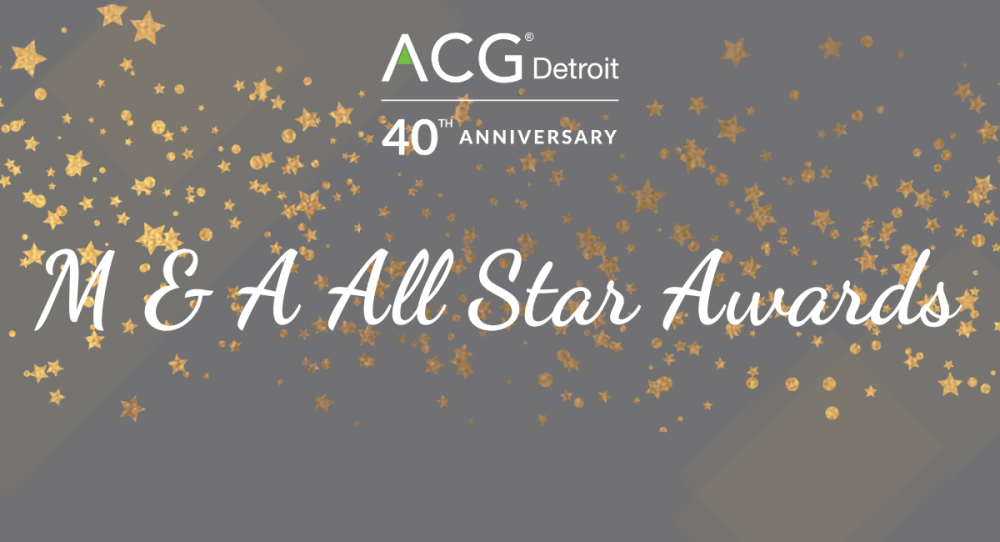 ACG Detroit | 9th Annual M&A All Star Awards | ACG Detroit