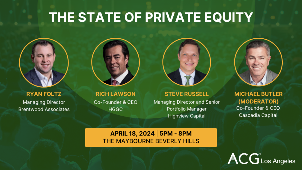 ACG Los Angeles | 2024 The State of Private Equity | ACG Los Angeles