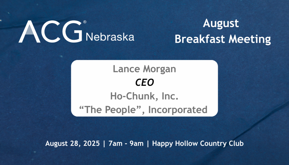 2025 ACG Nebraska August Breakfast Meeting | Lance Morgan, Ho-Chunk ...