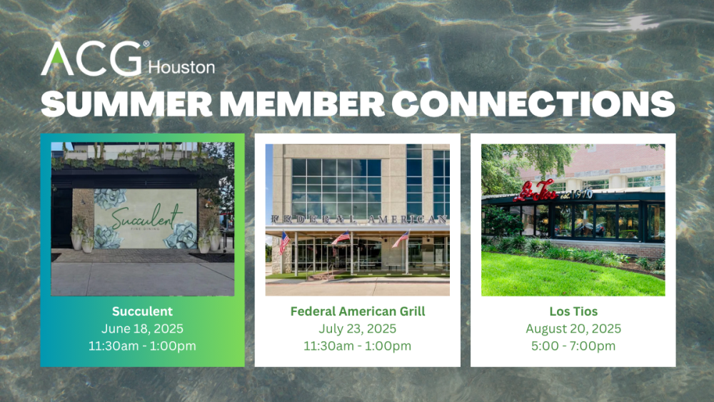 2025 ACG Houston: June Member Only Summer Lunch | ACG Houston
