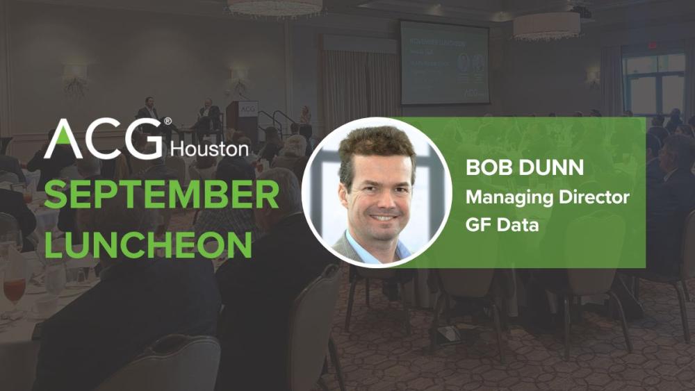 ACG Houston: September Monthly Luncheon 2025 | ACG Houston