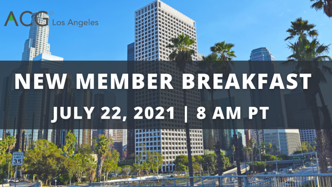 ACG LA|New Member Breakfast | ACG Los Angeles