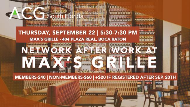 ACG South Florida Network After Work at Max's Grill | ACG South Florida