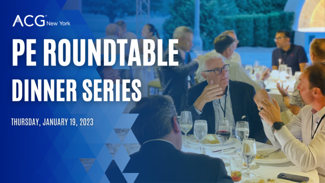 ACG NY PE Roundtable Dinner Series | ACG New York