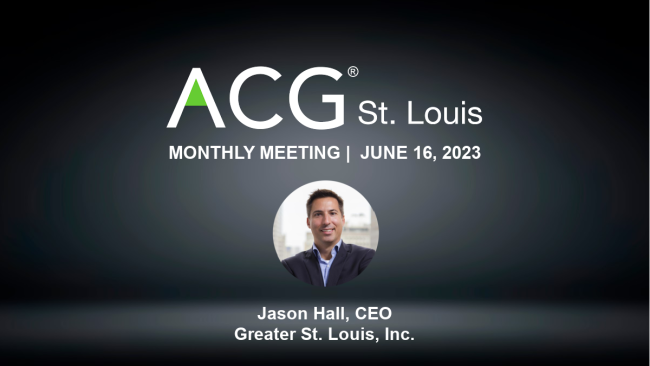 2023 STL June Monthly Meeting | ACG St. Louis