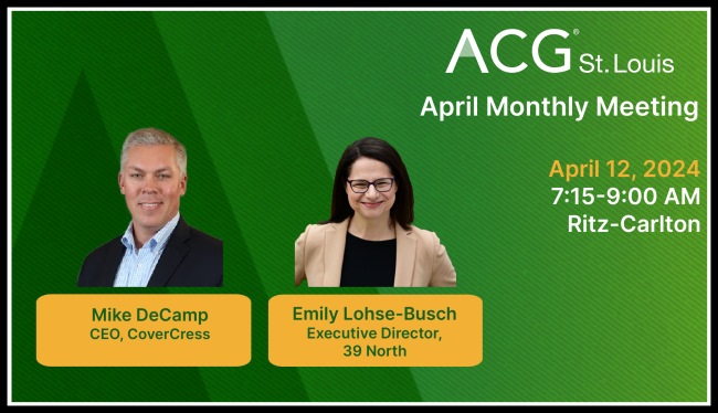 2024 STL April Monthly Meeting | ACG St. Louis