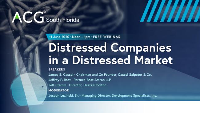 Distressed Companies in a Distressed Market | ACG South Florida