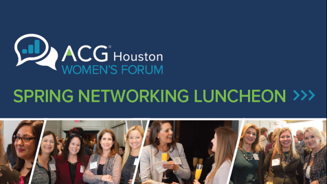 ACG Houston April 12 Women's Luncheon | ACG Houston