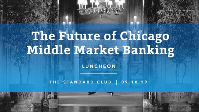 The Future of Chicago Middle Market Banking | ACG Chicago