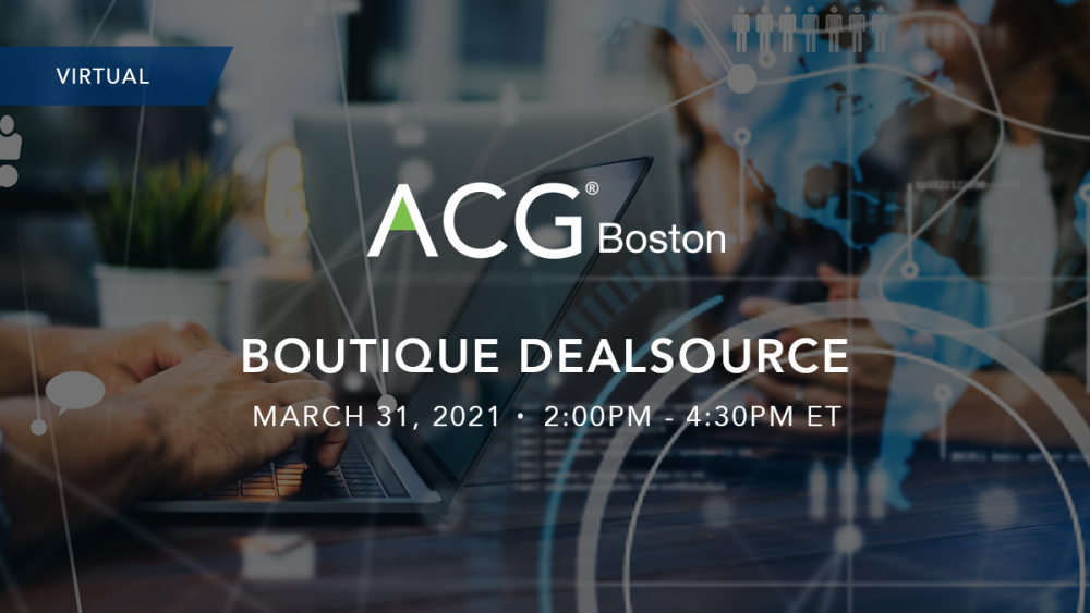 ACG Boston | Boutique DealSource (Virtual) - Investment Bank ...