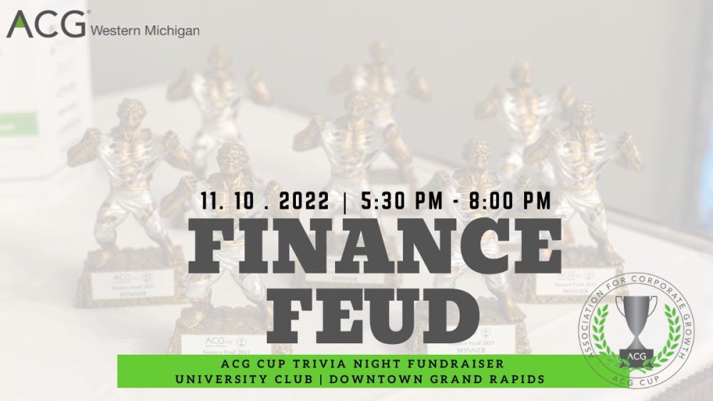 Finance Feud! | ACG W. Michigan