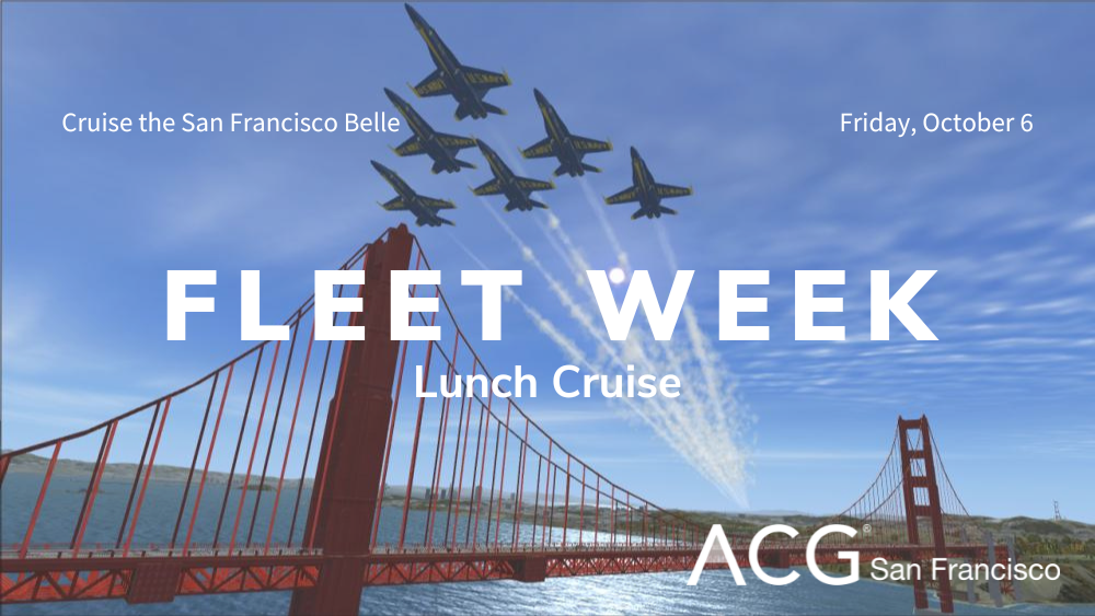 SOLD OUT - ACG SF 2023 Fleet Week Air Show Lunch Cruise | ACG San Francisco