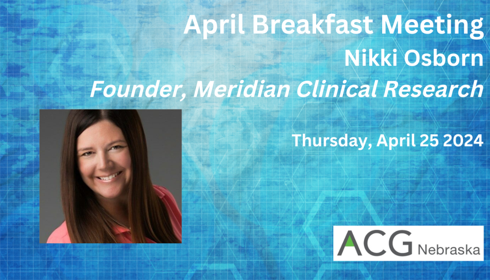 2024 ACG Nebraska | April Breakfast Meeting with Nikki Osborn | ACG ...