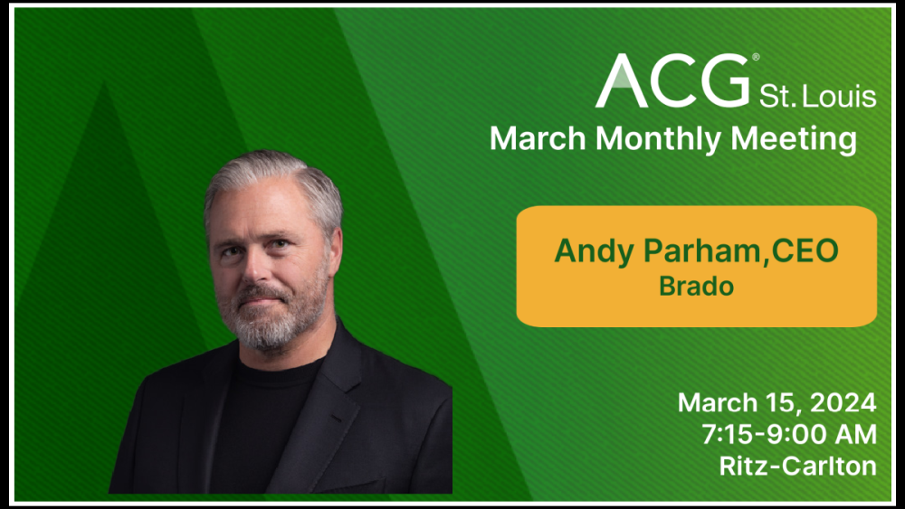2024 STL March Monthly Meeting | ACG St. Louis