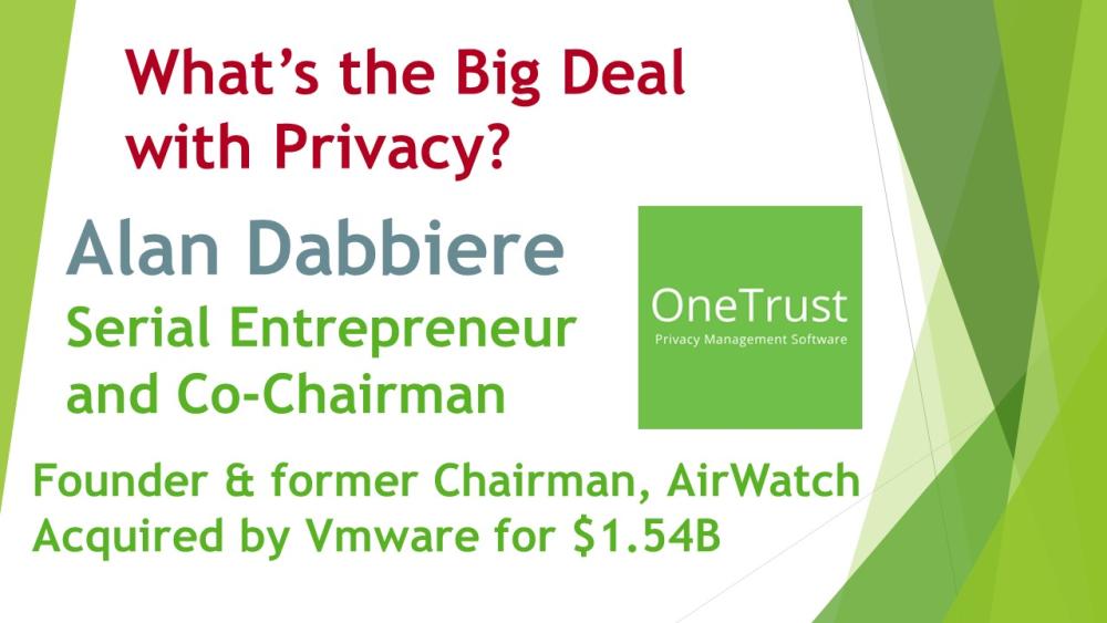 Monthly Meeting - Alan Dabbiere, Co-Chairman, OneTrust | ACG National ...