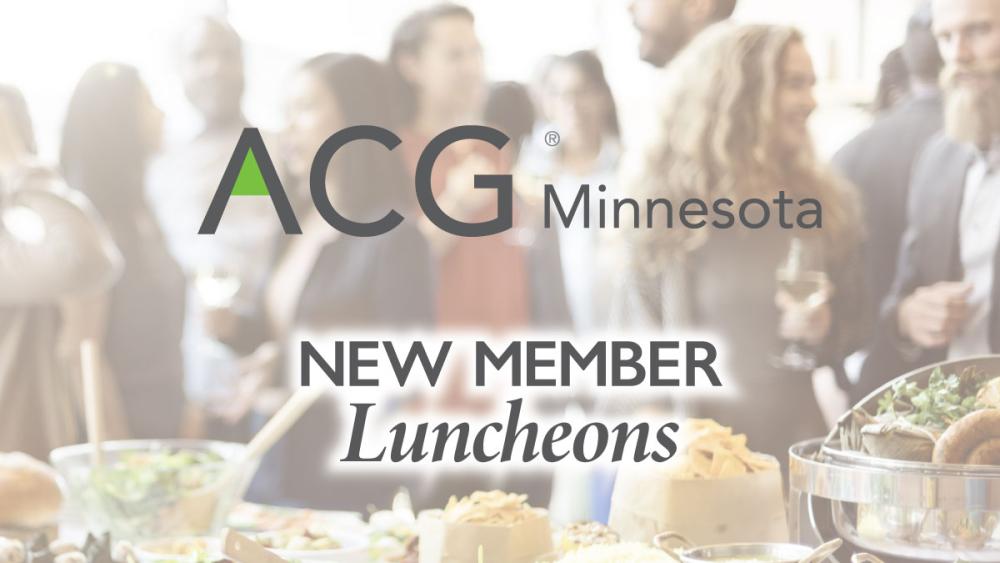 New Member Luncheon | ACG Minnesota