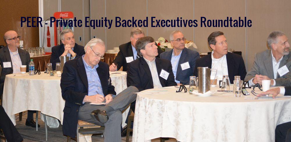 PEER - Private Equity Backed Executives Roundtable: The Role of the CEO ...